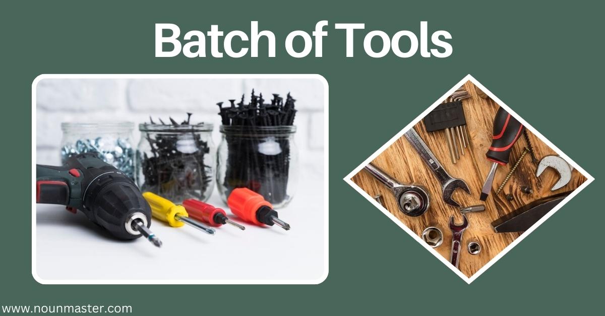 Collective Noun for Tools: Learn What a Group of Tools is Called