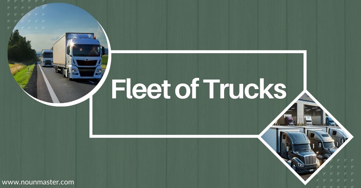 Collective Noun for Trucks: What a Group of Trucks is Called