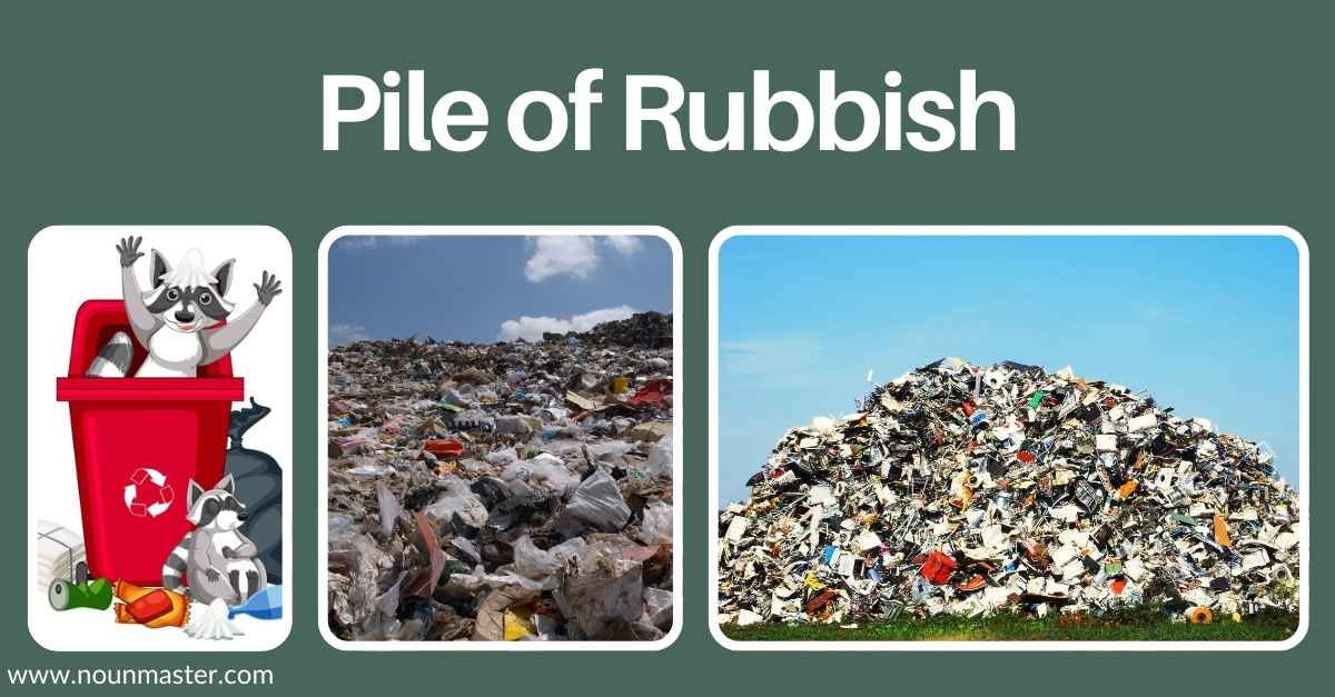 What is the Collective Noun For Rubbish?