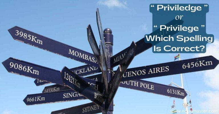 Priviledge or Privilege: Which Spelling Is Correct?