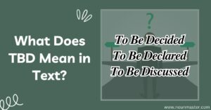 What Does TBD Meaning?: TBD Full Form