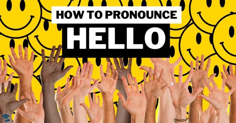 How to Pronounce Hello in English: A Friendly Guide for Language Lovers