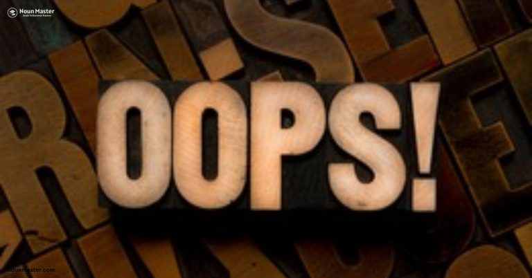 OPPS Word Meaning, Uses, and Examples - Noun Master