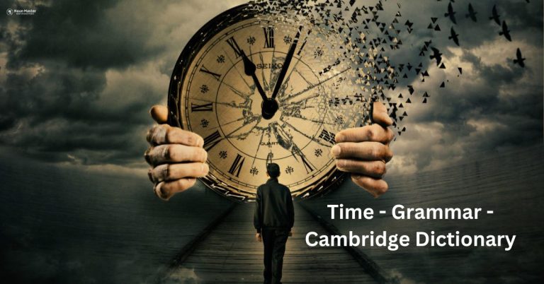 Time - Grammar - Cambridge Dictionary - Noun Master