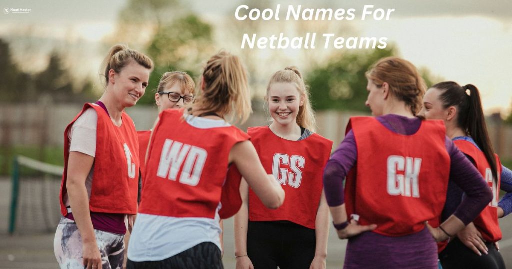 300+ The Perfect Netball Team Names: Unique & Catchy Ideas!