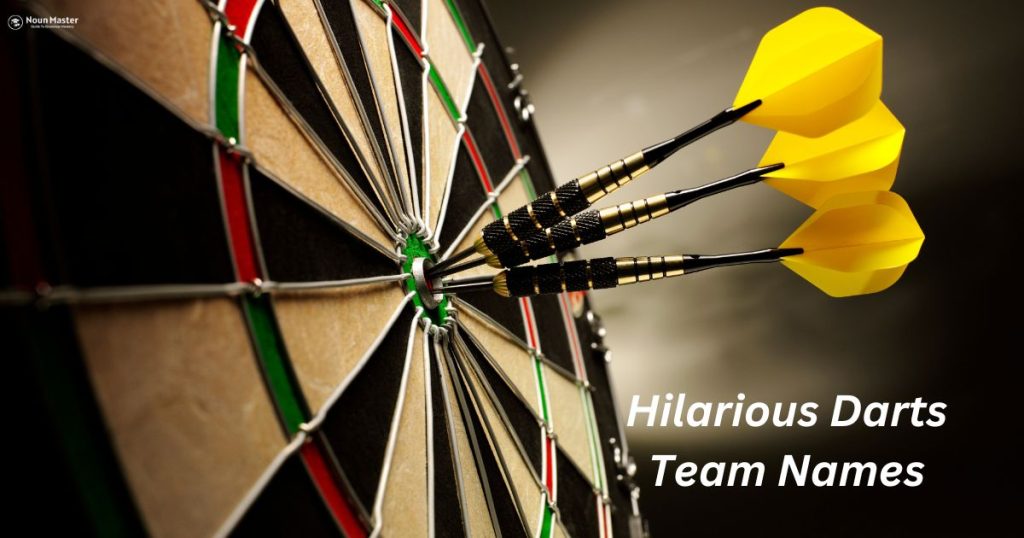 260+ The Best Darts Team Names List